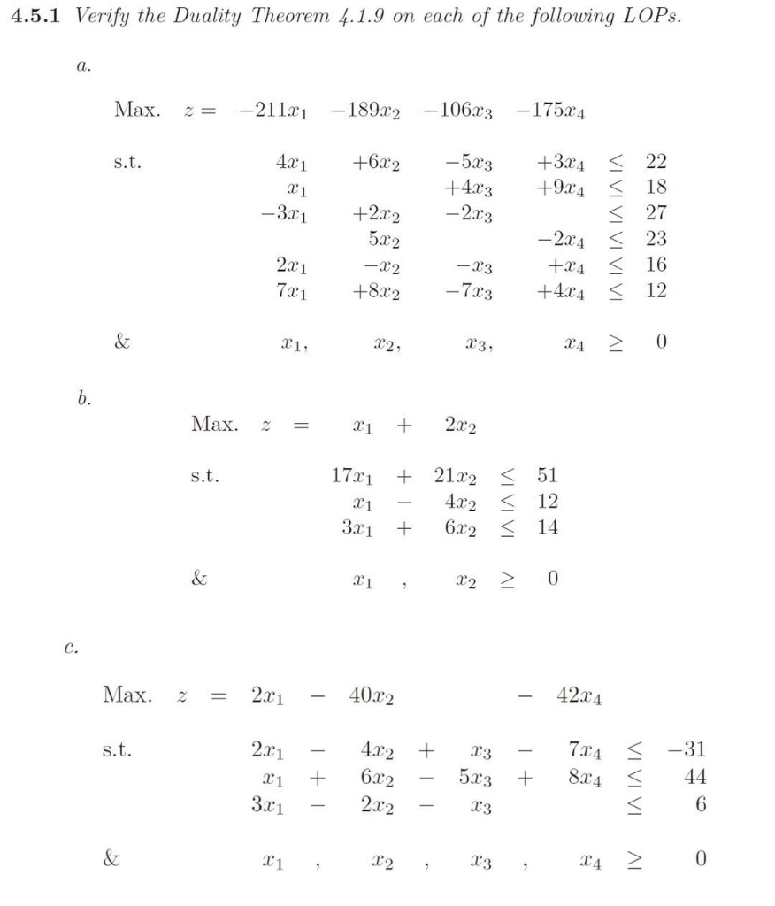 Solved Strong Duality Theorem: If a linear problem P has | Chegg.com
