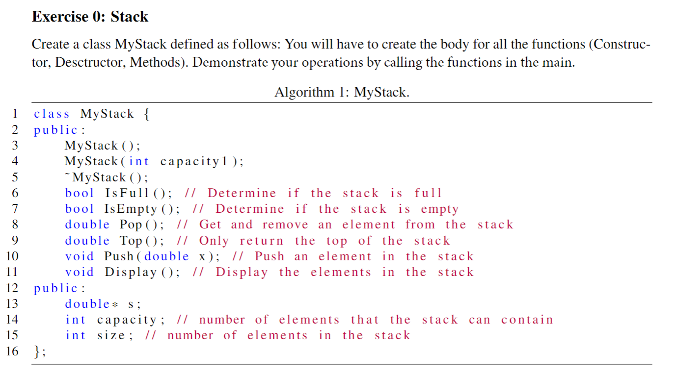 Solved Exercise 0: Stack Create a class MyStack defined as | Chegg.com
