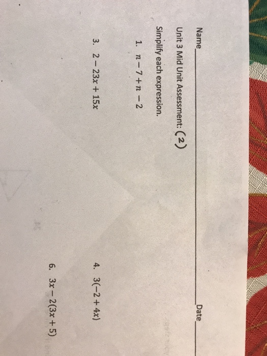 Solved Date Name Unit 3 Mid Unit Assessment: (2) Simplify | Chegg.com