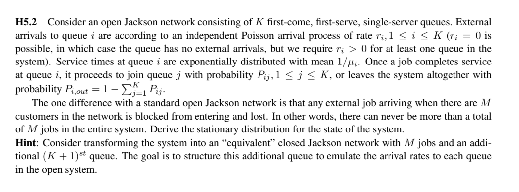 Solved H5.2 ﻿Consider an ﻿open Jackson network consisting | Chegg.com