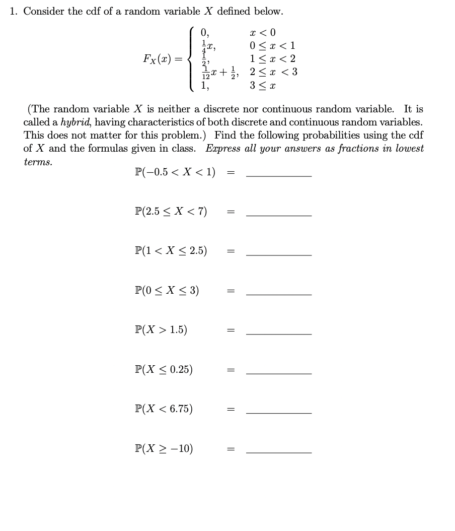 Solved 1. Consider the cdf of a random variable X defined | Chegg.com
