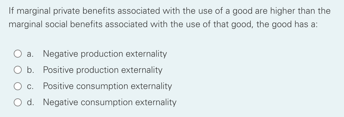 Solved If marginal private benefits associated with the use | Chegg.com