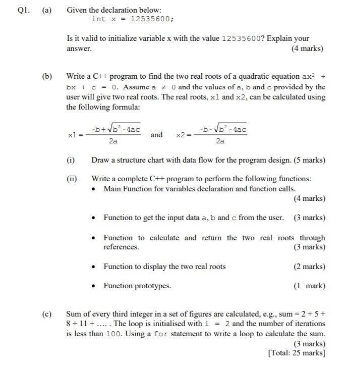 Solved Q1. (a) Given the declaration below: int x = | Chegg.com