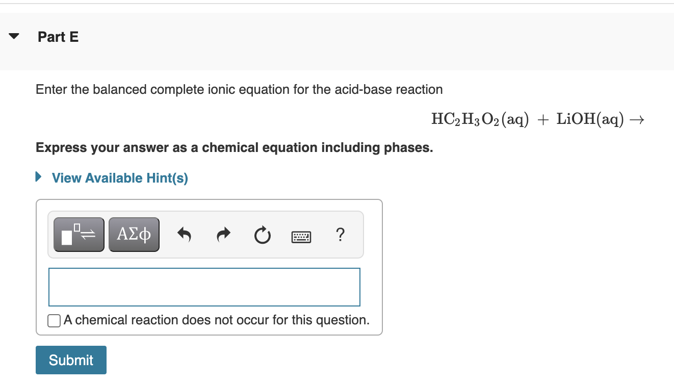 Solved Enter the balanced net ionic equation for the | Chegg.com