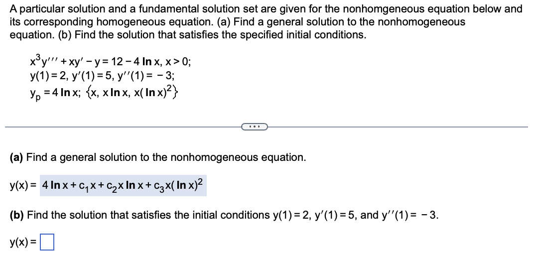 Solved A particular solution and a fundamental solution set | Chegg.com