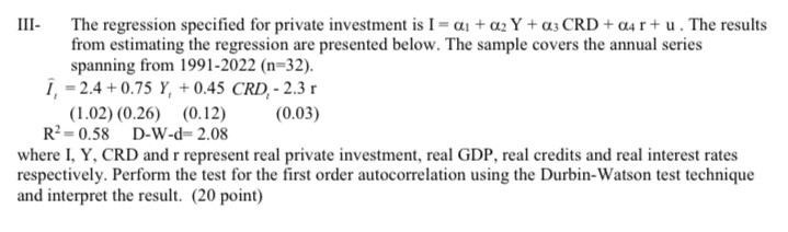 Solved III- The regression specified for private investment | Chegg.com
