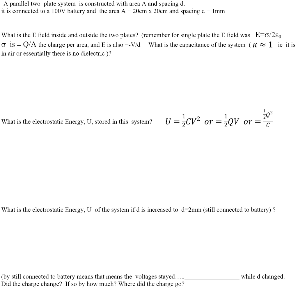 Solved A parallel two plate system is constructed with area | Chegg.com