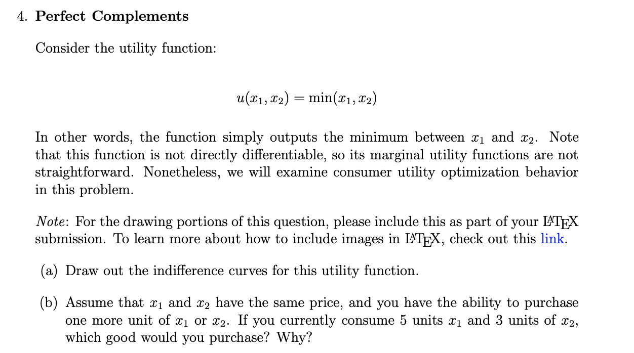 Solved 4. Perfect Complements Consider the utility function: | Chegg.com