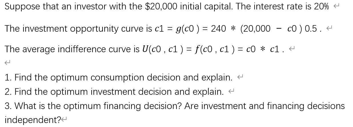 Solved Suppose that an investor with the $20,000 initial | Chegg.com