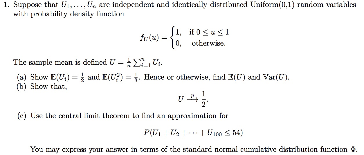 Solved 1. Suppose that U1, ..., Un are independent and | Chegg.com