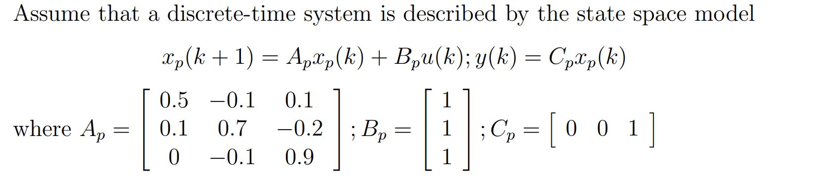 Solved Assume that a discrete-time system is described by | Chegg.com
