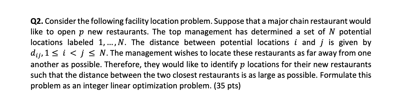 Solved Q2. Consider the following facility location problem. | Chegg.com