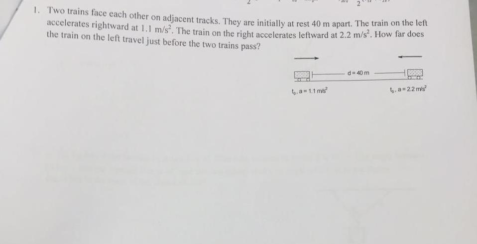 Solved 1. Two trains face each other on adjacent tracks. | Chegg.com