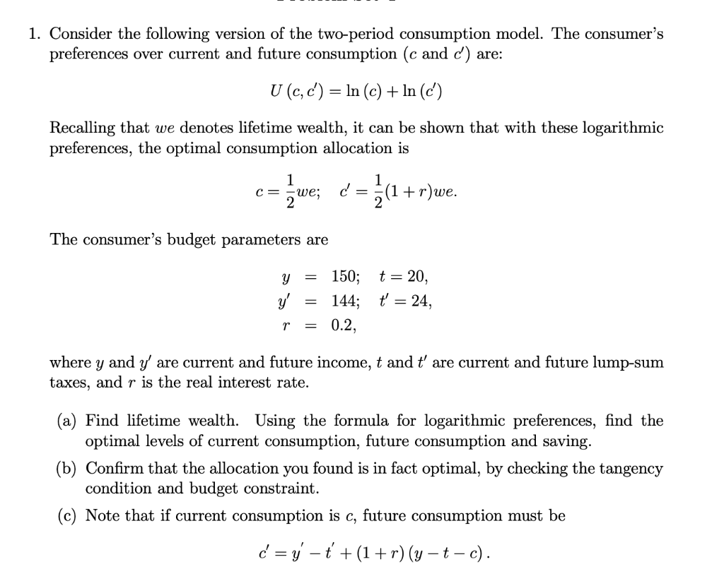 1. Consider the following version of the two-period | Chegg.com