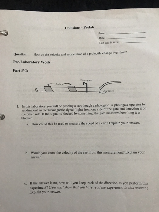 Solved Collisions-Prelab Name: Date: Lab day & time: | Chegg.com