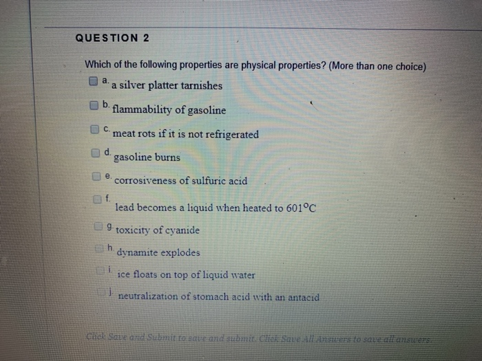 Solved QUESTION 2 Which of the following properties are | Chegg.com