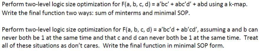 Solved Perform two-level logic size optimization for | Chegg.com