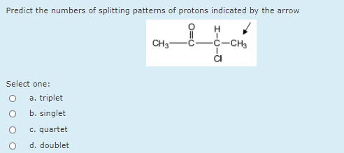 Solved Predict the numbers of splitting patterns of protons | Chegg.com