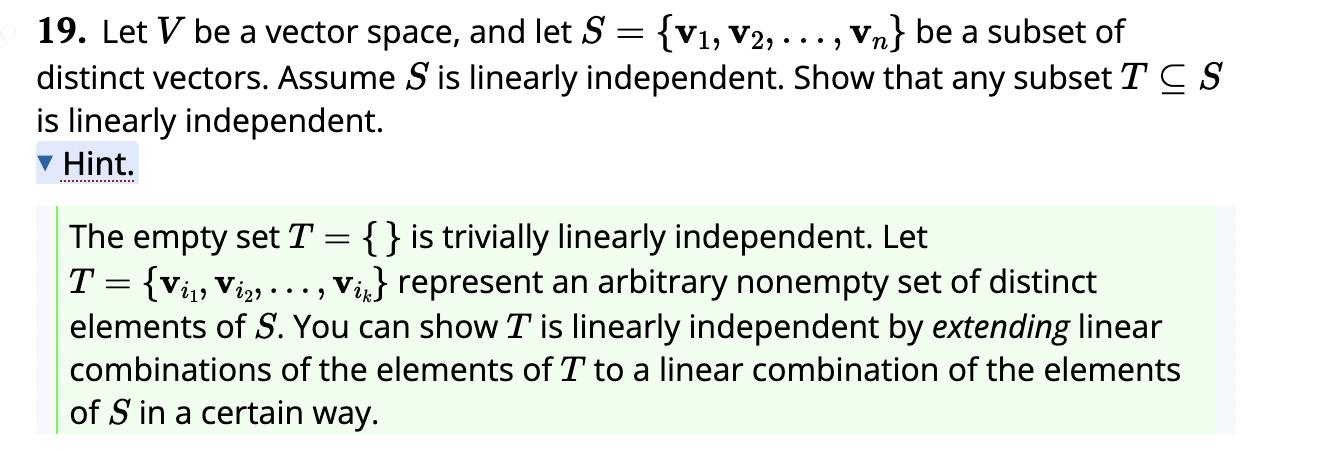 Solved 19. Let V be a vector space, and let S={v1,v2,…,vn} | Chegg.com Solved 19. Let V be a vector space, and let S={v1,v2,…,vn} | Chegg.com