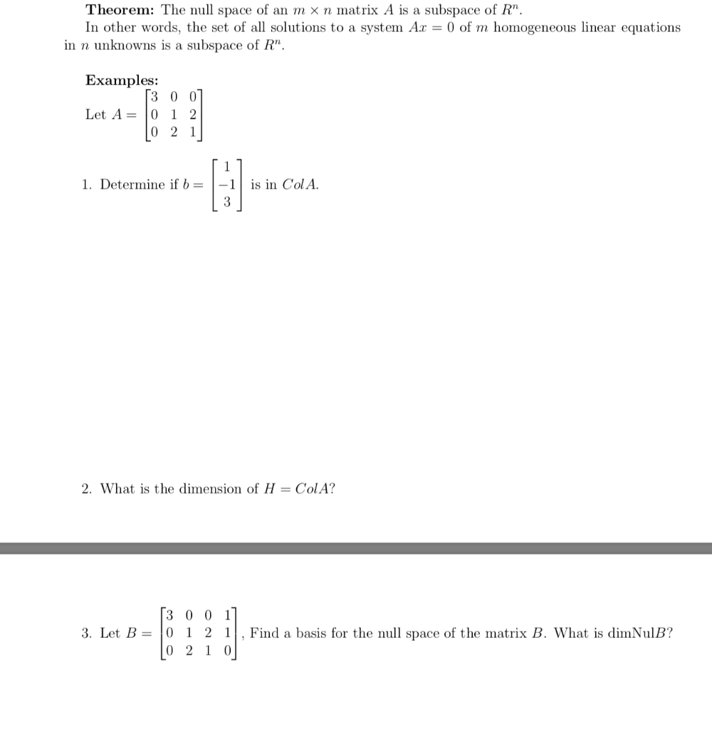 Solved Theorem: The null space of an m x n matrix A is a | Chegg.com