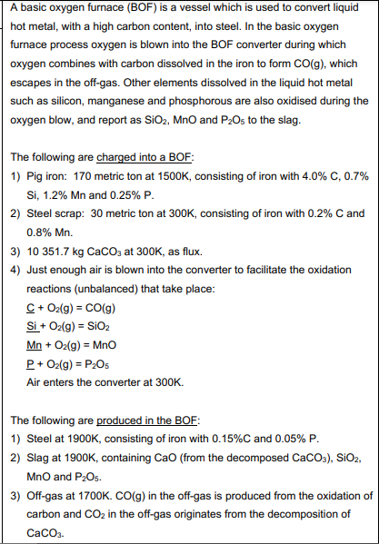 Solved A basic oxygen furnace (BOF) is a vessel which is | Chegg.com