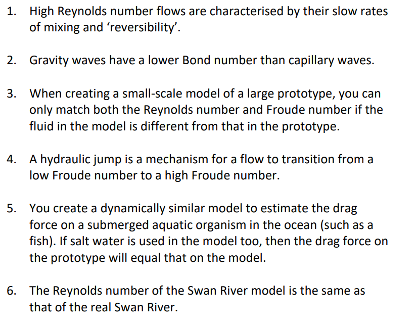 Solved 1. High Reynolds number flows are characterised by | Chegg.com