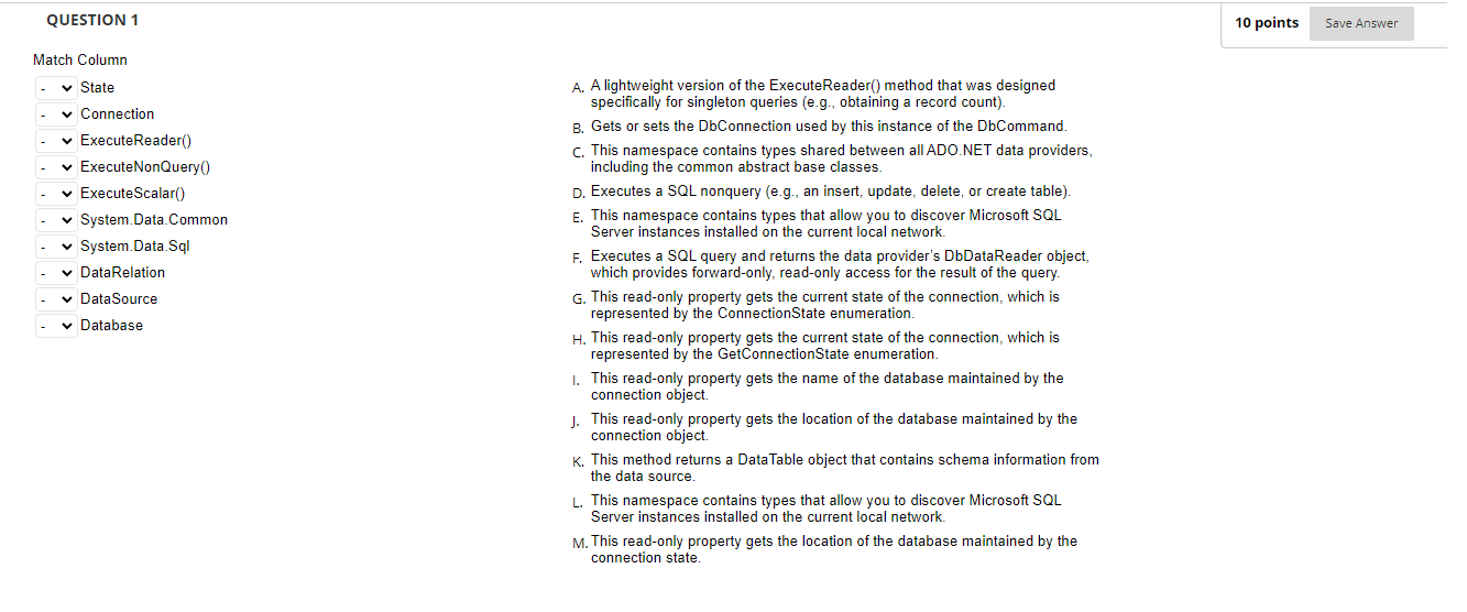 Solved A. A lightweight version of the ExecuteReader() | Chegg.com