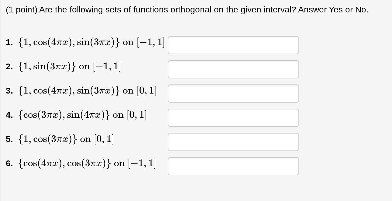 Solved (1 point) Are the following sets of functions | Chegg.com