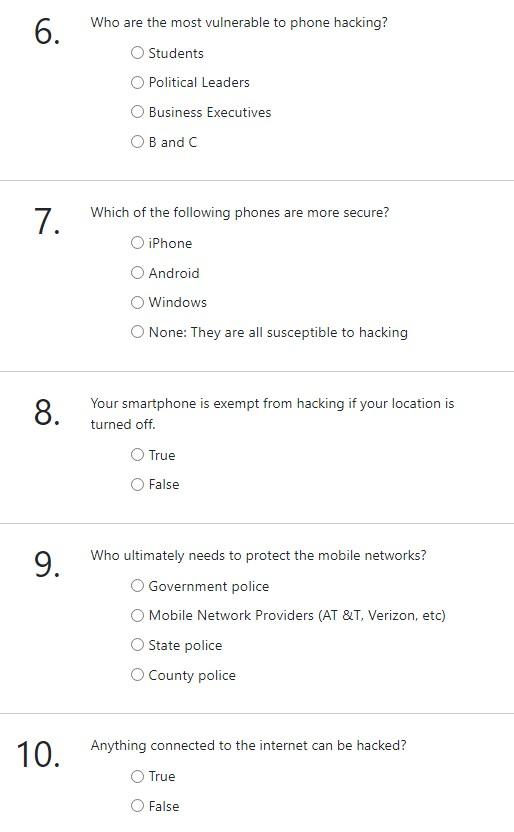 Solved 6. Who are the most vulnerable to phone hacking? | Chegg.com