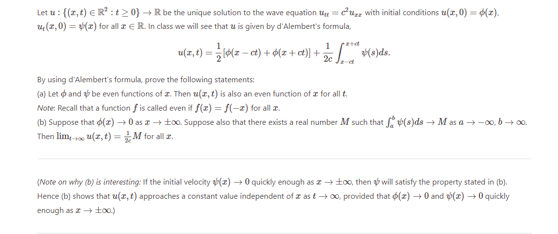 Solved Let u:{(x,t)∈R2:t≥0}→R be the unique solution to the | Chegg.com