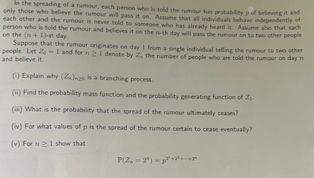 Solved In the spreading of a rumour, each person who is told | Chegg.com