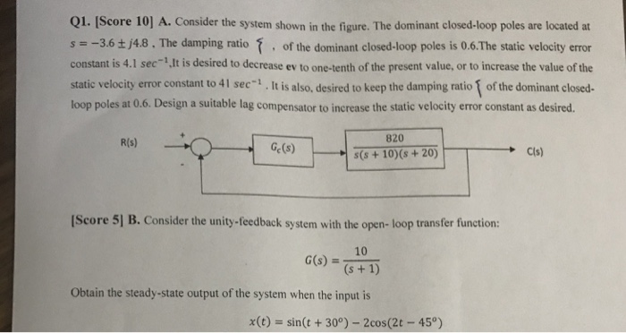 Solved Control system Design a suitable lag | Chegg.com