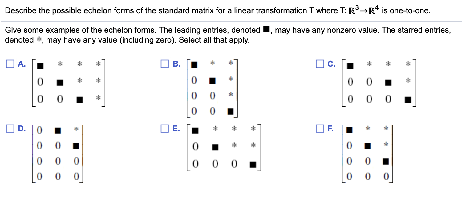 Solved Describe the possible echelon forms of the standard | Chegg.com