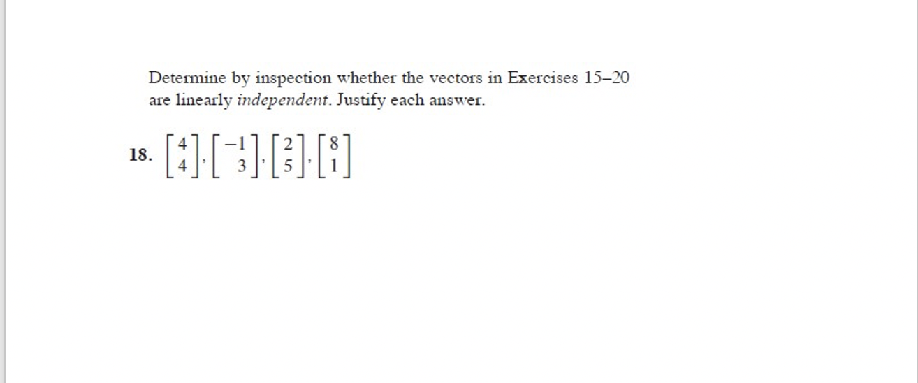 Solved Determine by inspection whether the vectors in | Chegg.com Solved Determine by inspection whether the vectors in | Chegg.com