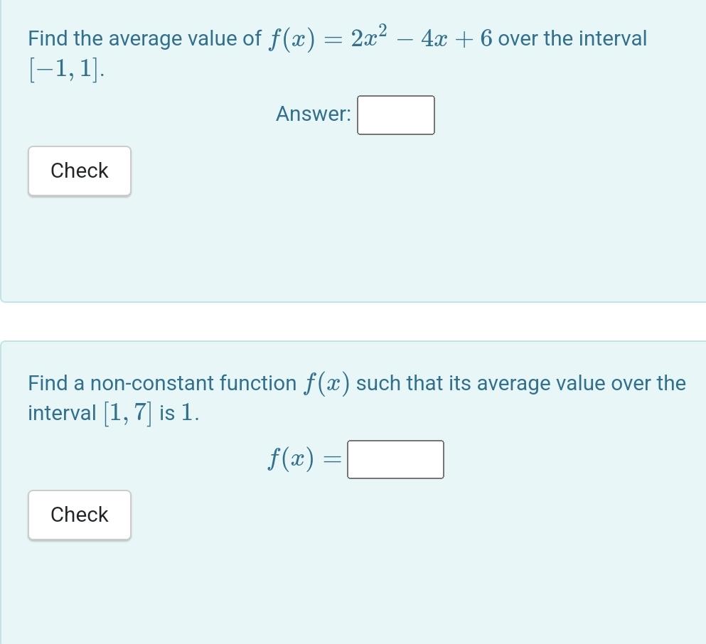 Solved Find the average value of f(x)=2x2−4x+6 over the | Chegg.com
