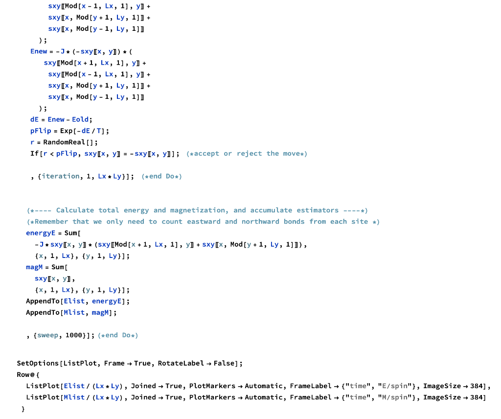 You can use the ising code given in Schroeder or my | Chegg.com