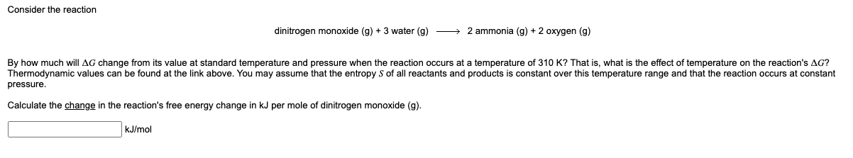 Consider the reaction dinitrogen monoxide (g) + 3 | Chegg.com