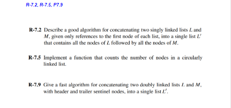 Solved R-7.2, R-7.5, P7.9 R-7.2 Describe a good algorithm | Chegg.com