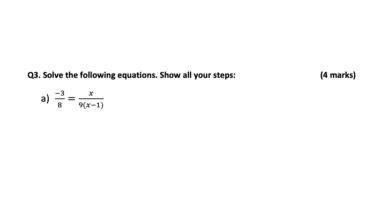 Solved Q3. Solve the following equations. Show all your | Chegg.com