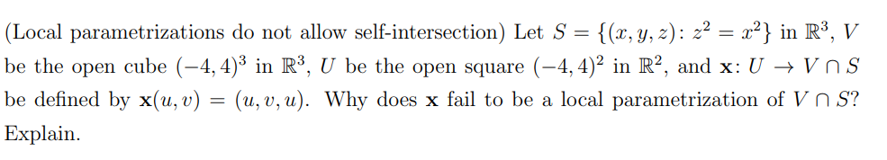 Solved (Local parametrizations do not allow | Chegg.com