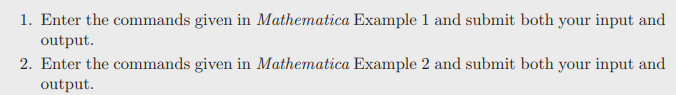Solved Mathematica Example 1: Enter the following code, | Chegg.com