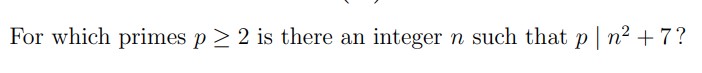 Solved For which primes p≥2 is there an integer n such that | Chegg.com