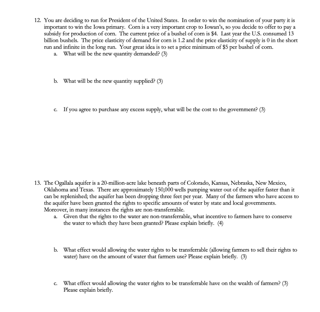 Solved 12. You are deciding to run for President of the | Chegg.com