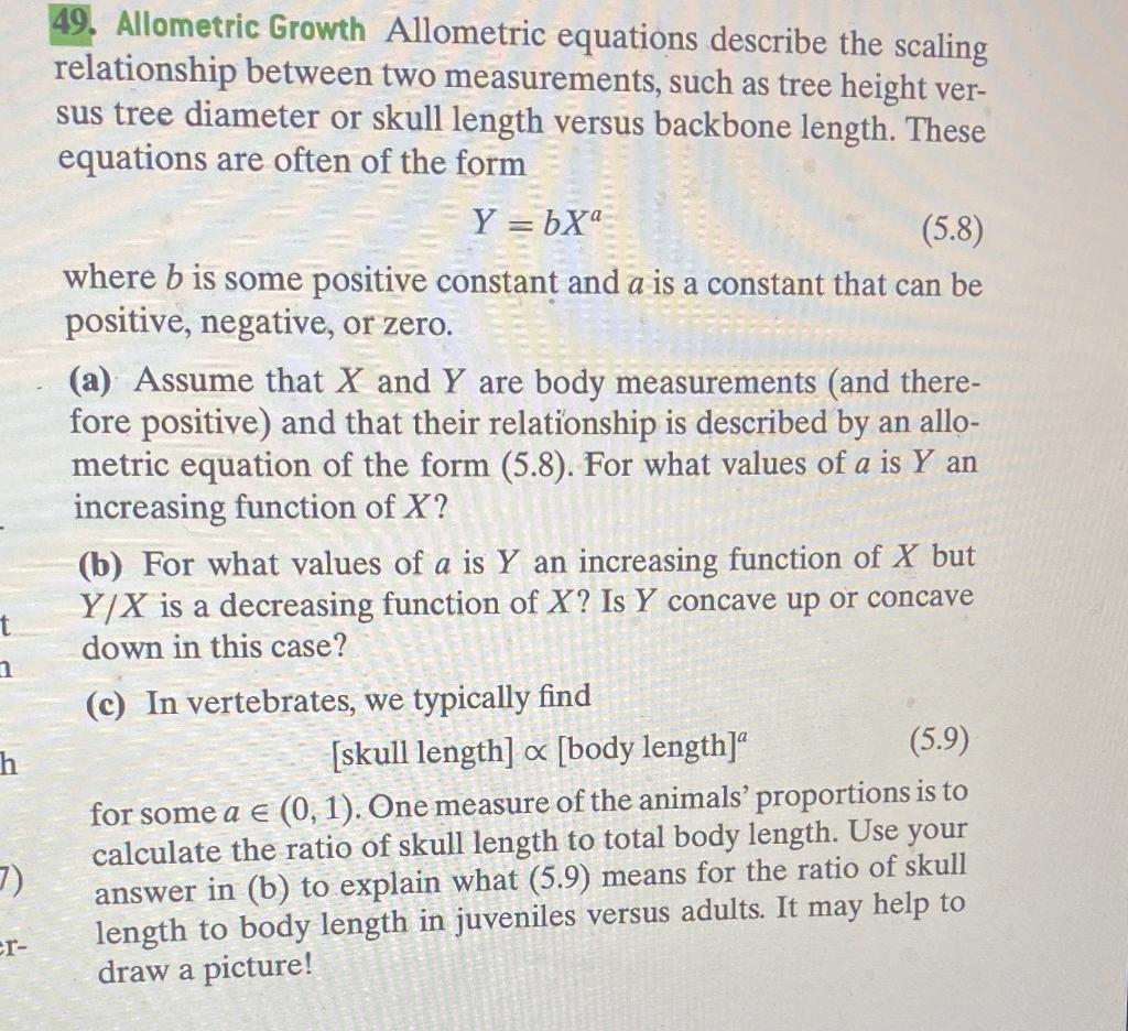 Solved a 49. Allometric Growth Allometric equations describe | Chegg.com Solved a 49. Allometric Growth Allometric equations describe | Chegg.com