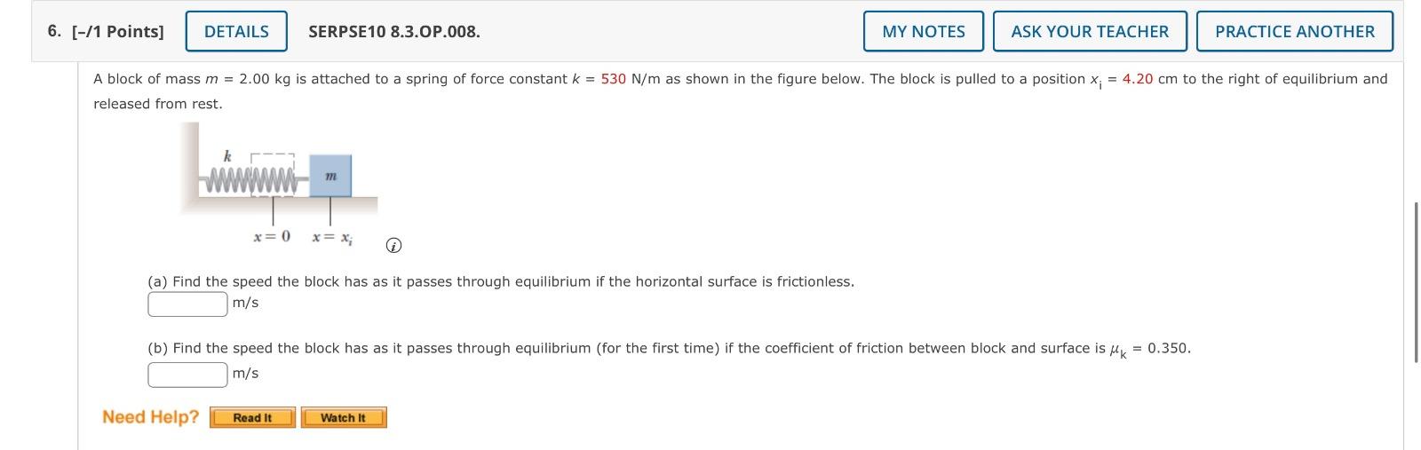 Solved released from rest. (a) Find the speed the block has | Chegg.com