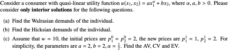 Solved Consider a consumer with quasi-linear utility | Chegg.com