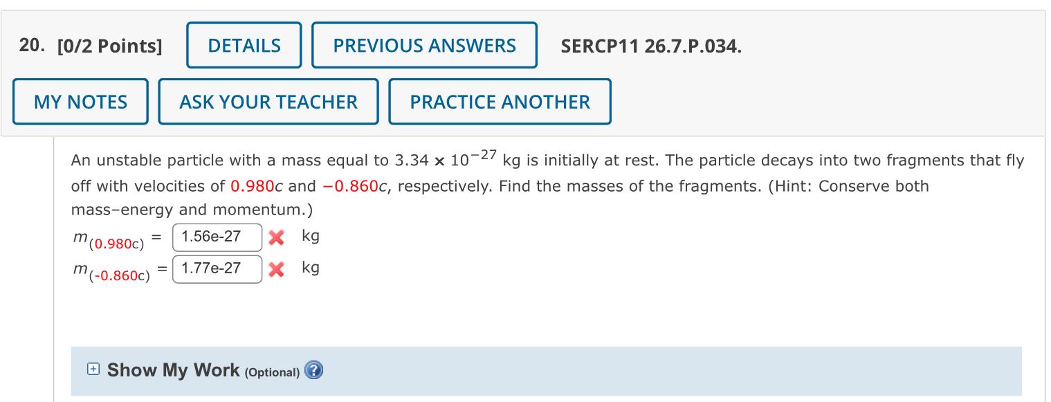 Solved An unstable particle with a mass equal to 3.34×10−27 | Chegg.com