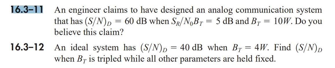 Solved 16.3-11 An engineer claims to have designed an analog | Chegg.com