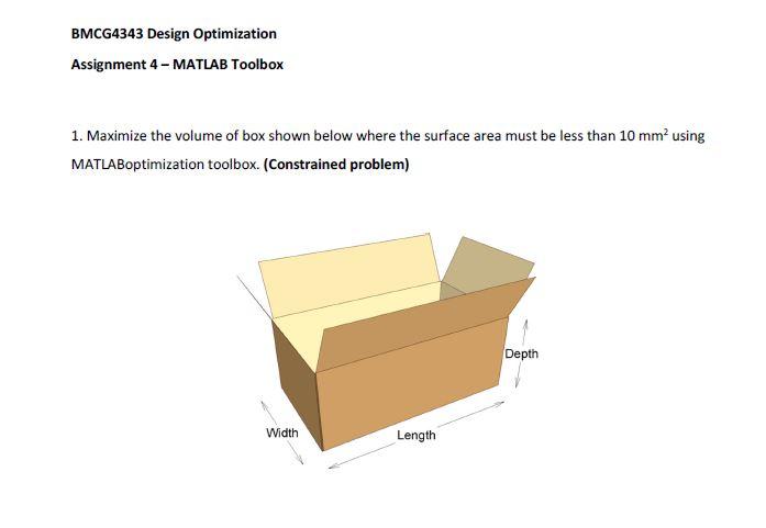 Solved BMCG4343 Design Optimization Assignment 4 - MATLAB | Chegg.com