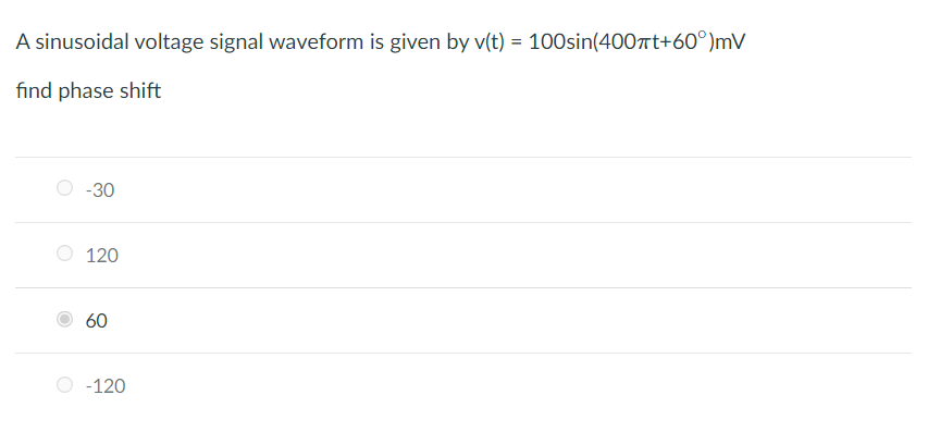 Solved A sinusoidal voltage signal waveform is given by | Chegg.com